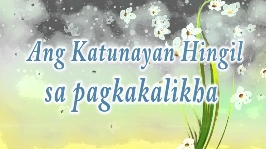 Ano ang Katunayan hingil sa Pagkakalikha - About ISLAM